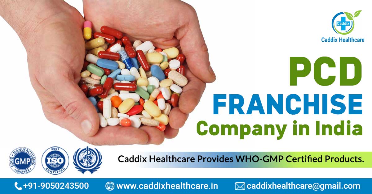 Well-Known PCD Franchise Company in India - Caddix Healthcare